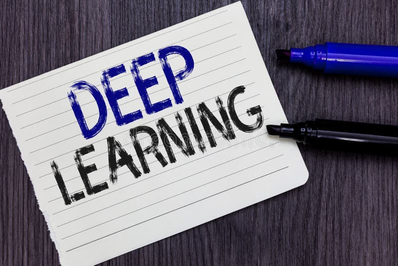 Writing Note Showing Deep Learning. Business Photo Showcasing ...