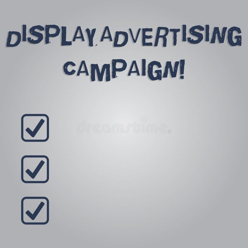 Writing Note Showing Display Advertising Campaign. Business Photo ... Writing Note Showing Display Advertising Campaign. Business Photo ...
