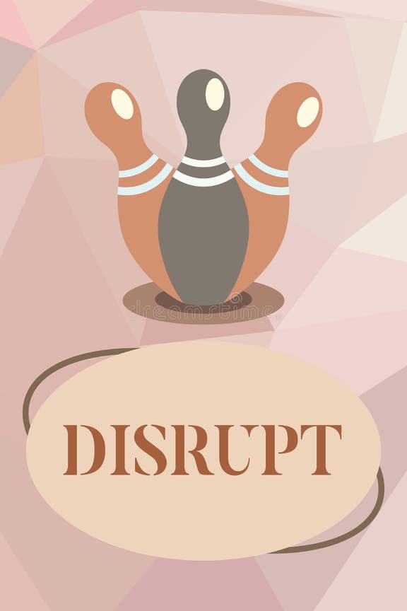 Writing Note Showing Disrupt. Business Photo Showcasing Interrupt ...