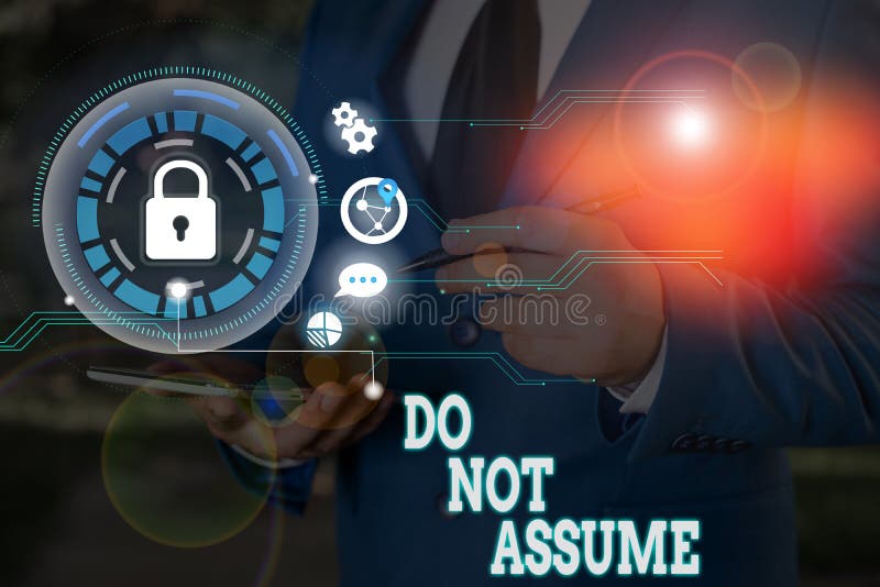 Writing Note Showing Do Not Assume. Business Photo Showcasing Ask First ...