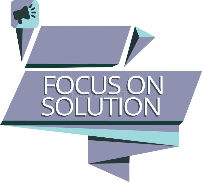 Writing Note Showing Focus on Solution. Business Photo Showcasing Give ...