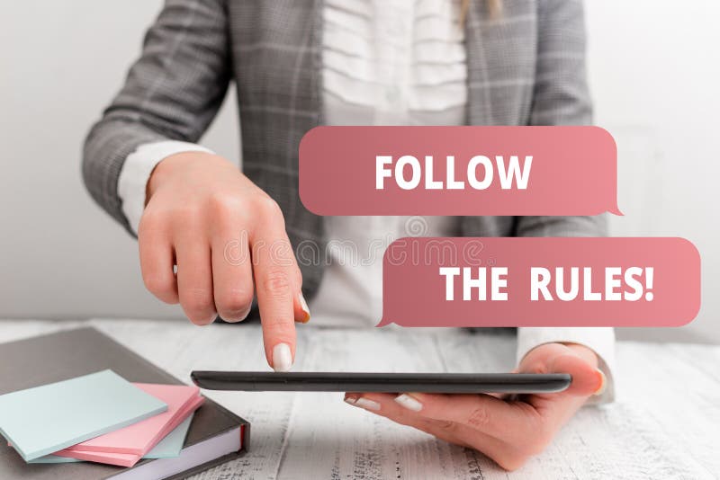 Writing Note Showing Follow the Rules. Business Photo Showcasing Go ... Writing Note Showing Follow the Rules. Business Photo Showcasing Go ...