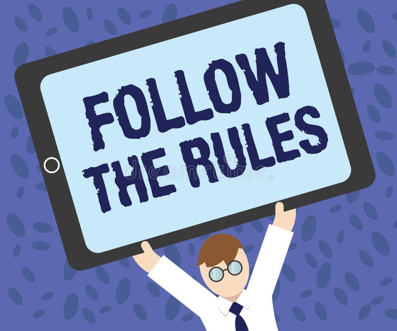 Writing Note Showing Follow The Rules. Business Photo Showcasing Order ... Writing Note Showing Follow The Rules. Business Photo Showcasing Order ...