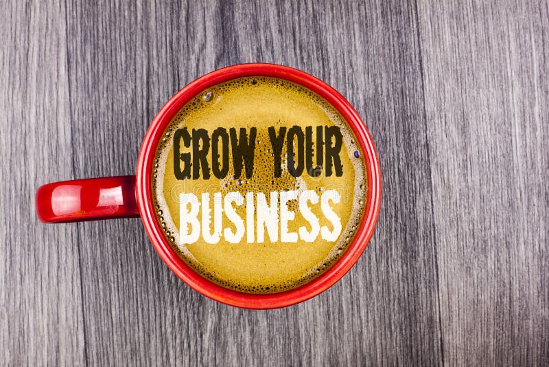 Writing Note Showing Grow Your Business. Business Photo Showcasing ... Writing Note Showing Grow Your Business. Business Photo Showcasing ...
