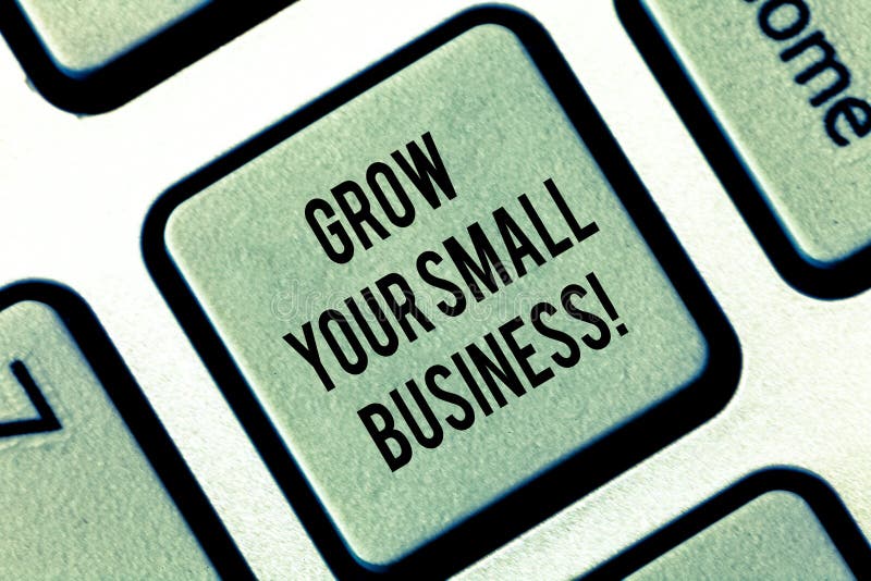 Writing Note Showing Grow Your Small Business. Business Photo ... Writing Note Showing Grow Your Small Business. Business Photo ...