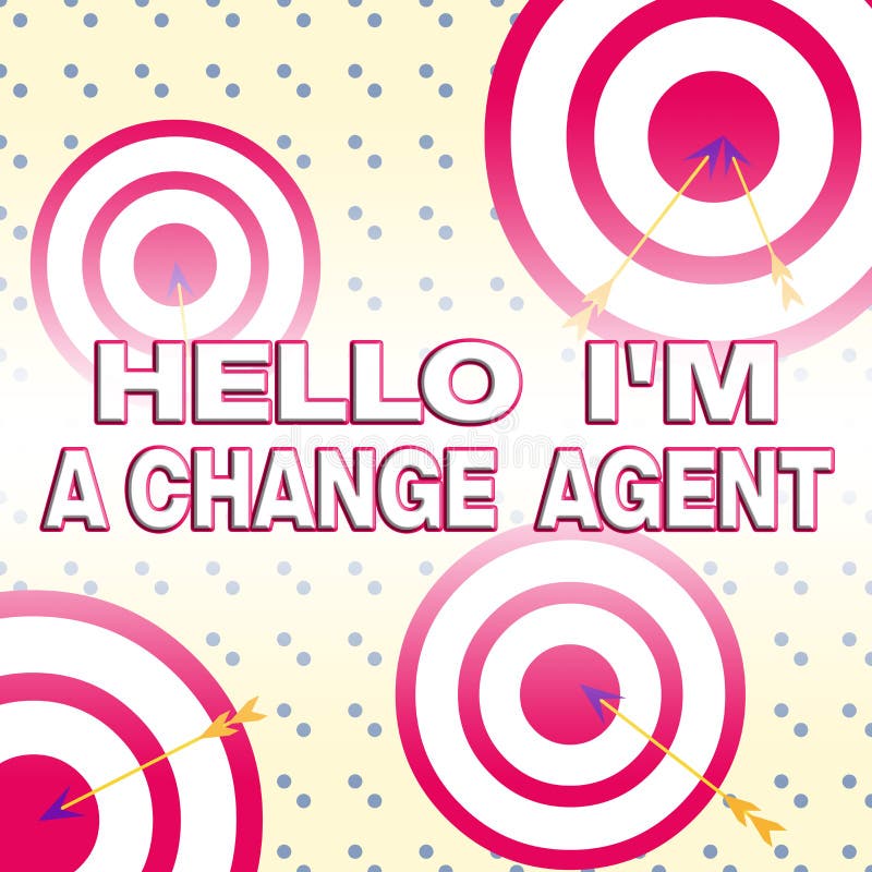 Writing Note Showing Hello I am a Change Agent. Business Photo ...