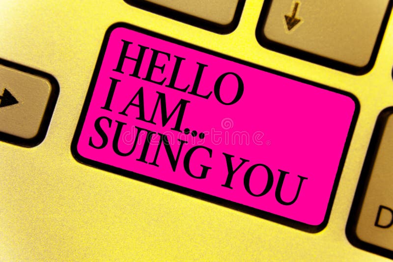 Writing Note Showing Hello I am... Suing You Stock Photo - Image of ... Writing Note Showing Hello I am... Suing You Stock Photo - Image of ...