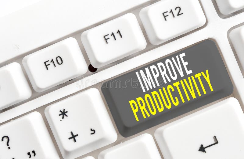 Writing Note Showing Improve Productivity. Business Photo Showcasing To ...