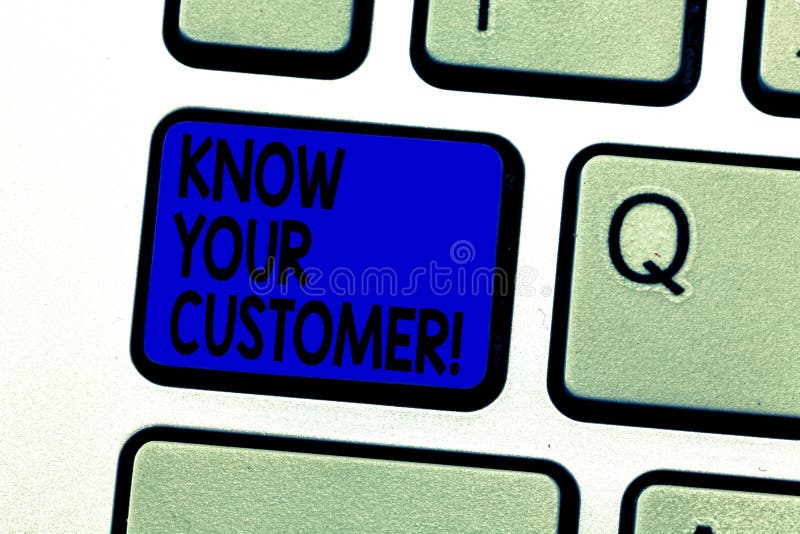 Writing Note Showing Know Your Customer. Business Photo Showcasing ...