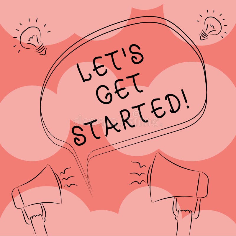 Writing Note Showing Let S Get Started. Business Photo Showcasing ...