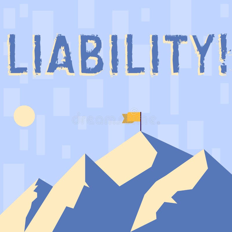 Writing Note Showing Liability. Business Photo Showcasing State of ...