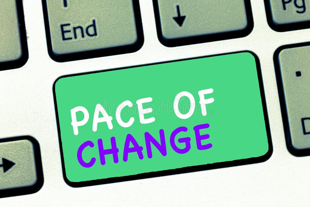 Writing Note Showing Pace of Change. Business Photo Showcasing Shift in ...