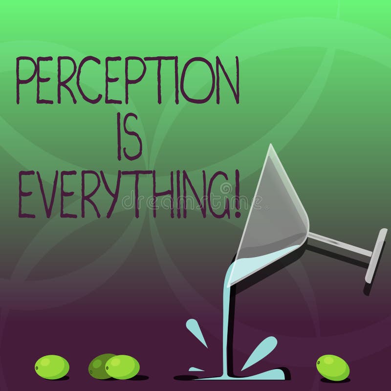 Writing Note Showing Perception is Everything. Business Photo ...
