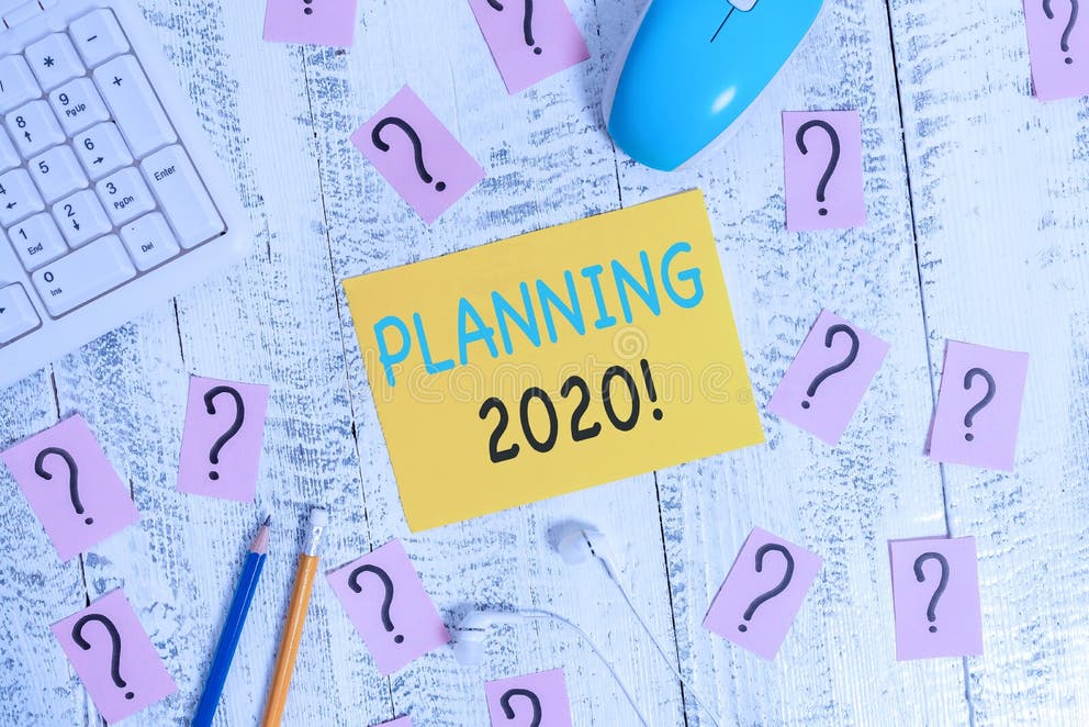 Writing Note Showing Planning 2020. Business Photo Showcasing Process ...