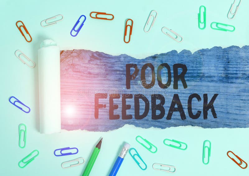 Writing Note Showing Poor Feedback. Business Photo Showcasing a ...