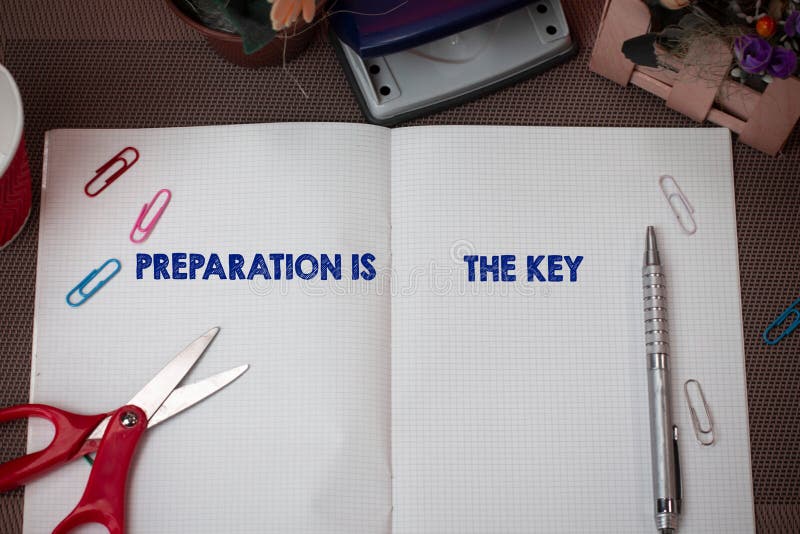 Writing Note Showing Preparation is the Key. Business Photo Showcasing ...