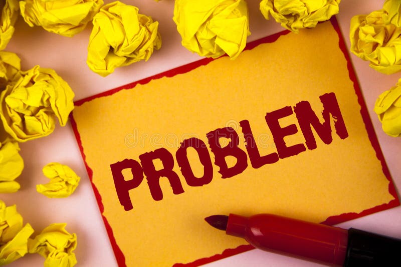 Writing Note Showing Problem. Business Photo Showcasing Trouble that ...