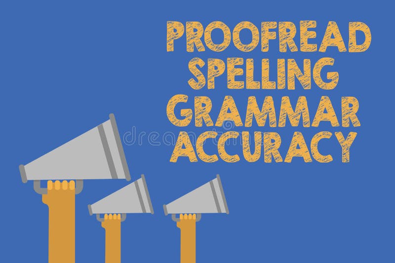 Writing Note Showing Proofread Spelling Grammar Accuracy. Business ...