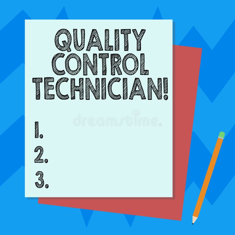 Writing Note Showing Quality Control Technician. Business Photo ...