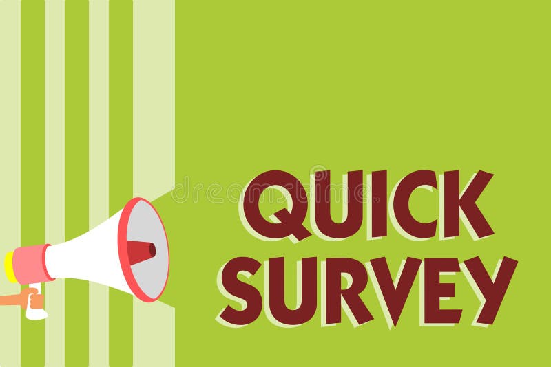 Writing Note Showing Quick Survey. Business Photo Showcasing Conduct ... Writing Note Showing Quick Survey. Business Photo Showcasing Conduct ...
