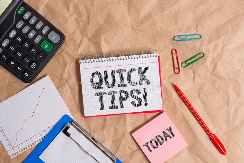 Writing Note Showing Quick Tips. Business Photo Showcasing Small but ...