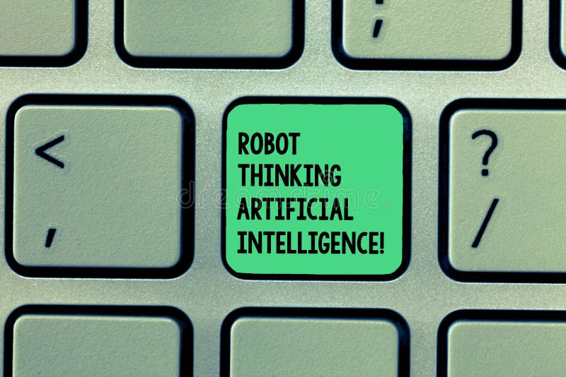 Writing Note Showing Robot Thinking Artificial Intelligence. Business ...