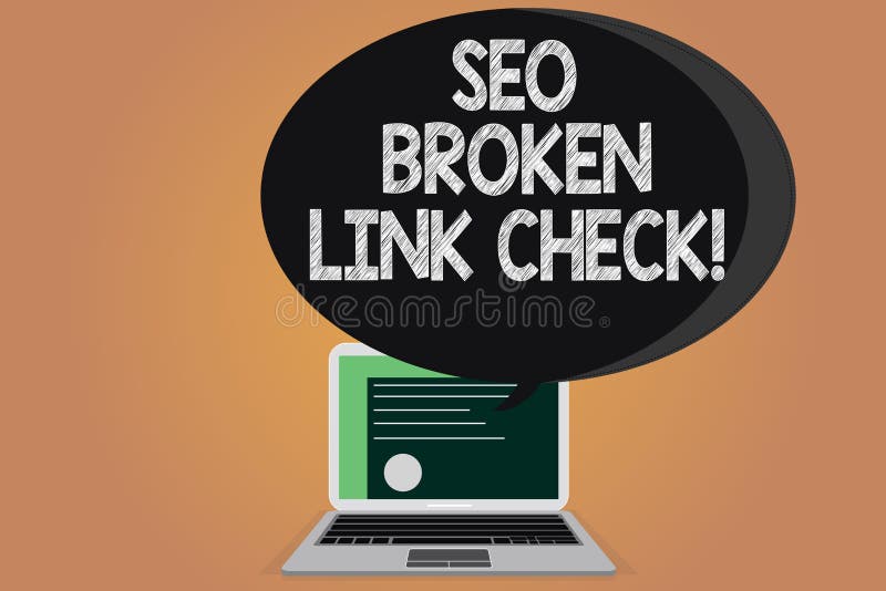 Writing Note Showing Seo Broken Link Check. Business Photo Showcasing ...
