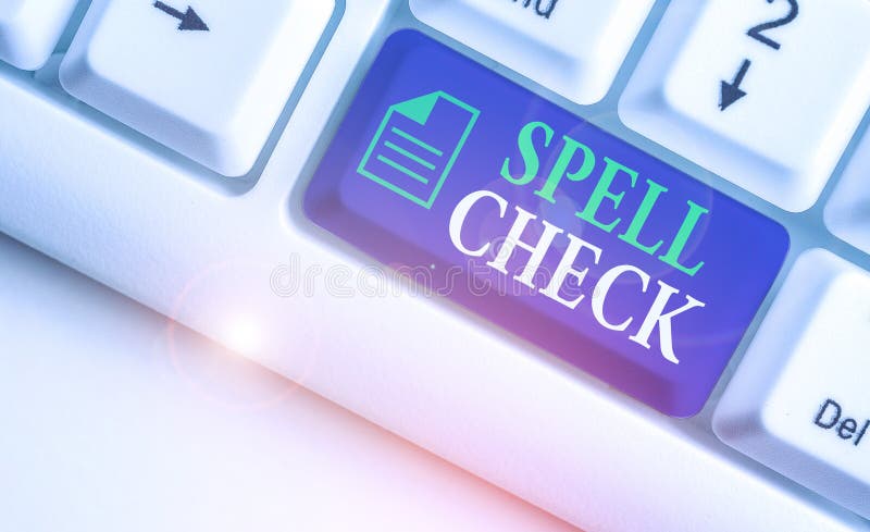 Writing Note Showing Spell Check Business Photo Showcasing To Use A Computer Program To Find