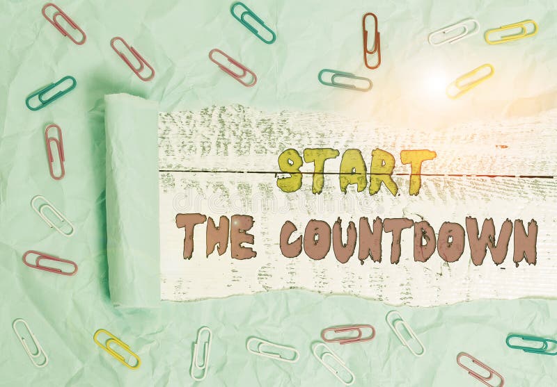 Writing Note Showing Start the Countdown. Business Photo Showcasing ...