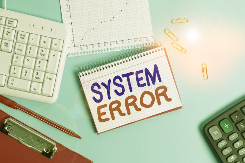 Writing Note Showing System Error. Business Photo Showcasing ...