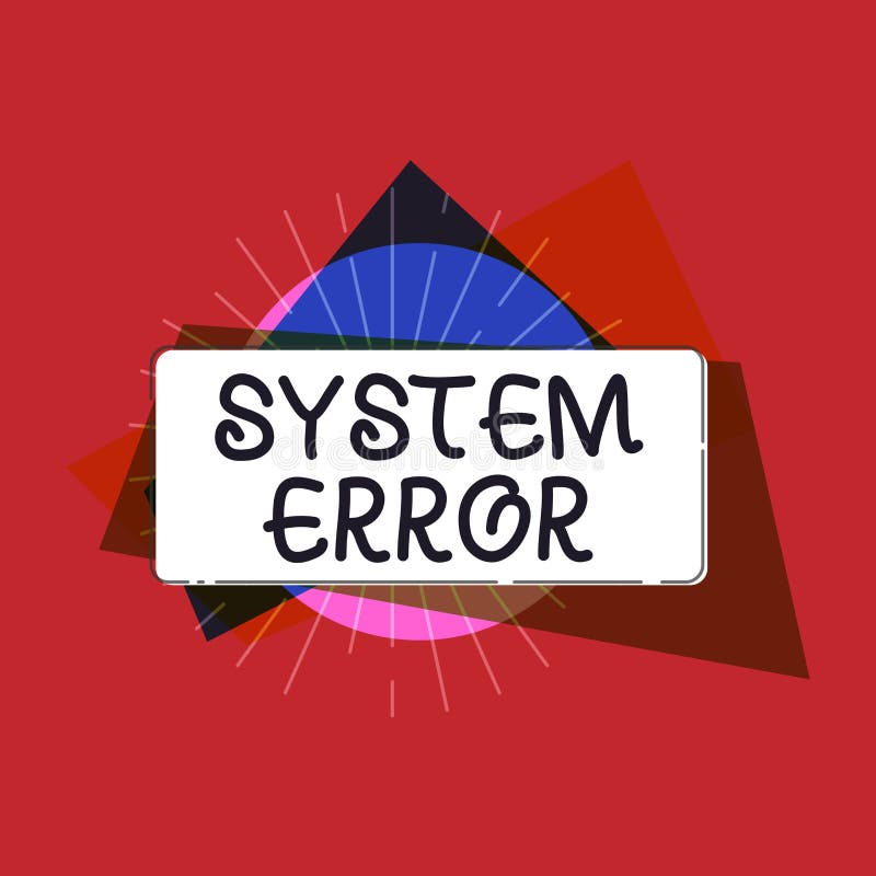 Writing Note Showing System Error. Business Photo Showcasing ...