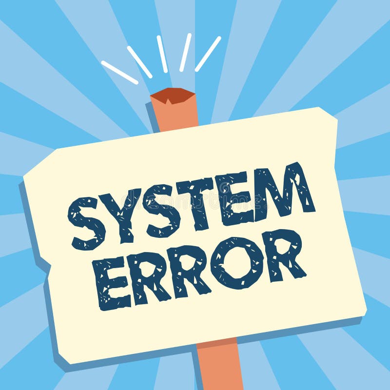 Writing Note Showing System Error. Business Photo Showcasing ...