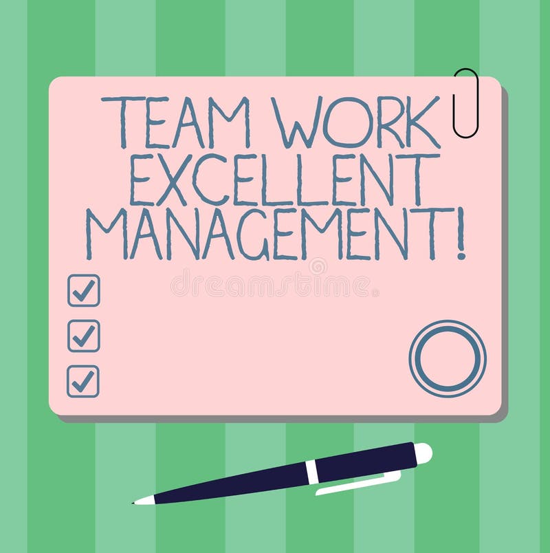 Writing Note Showing Team Work Excellent Management. Business Photo ...