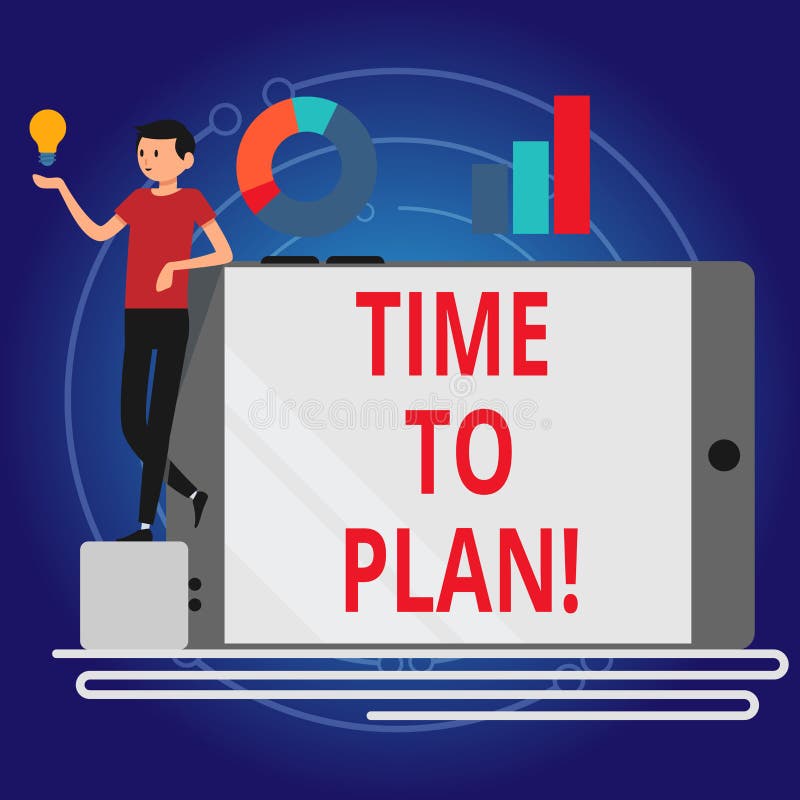 Writing Note Showing Time To Plan. Business Photo Showcasing ...