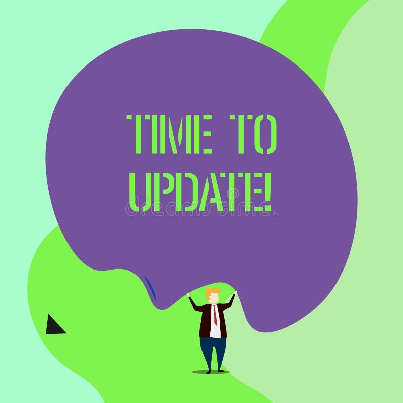 Writing Note Showing Time To Update. Business Photo Showcasing Act ...
