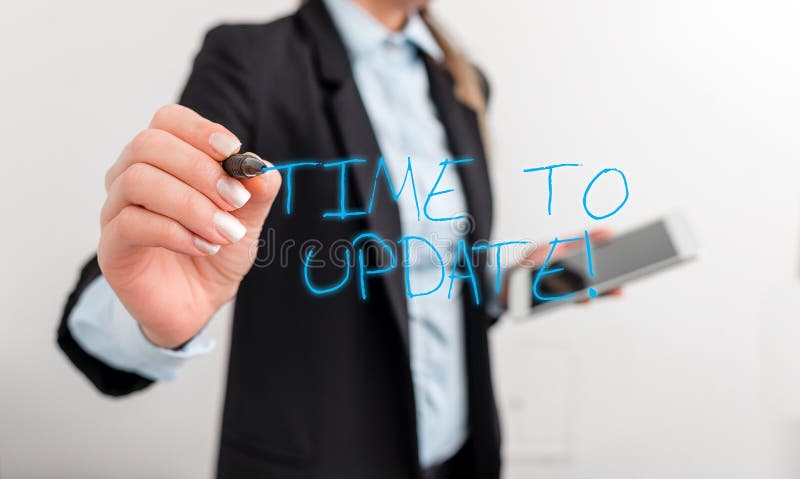 Writing Note Showing Time To Update. Business Photo Showcasing Act ...