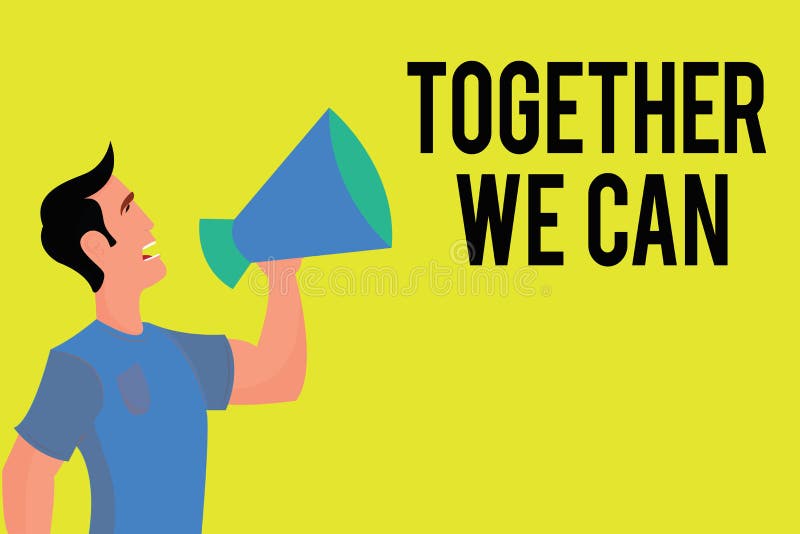 Writing Note Showing Together we Can. Business Photo Showcasing Unity ...