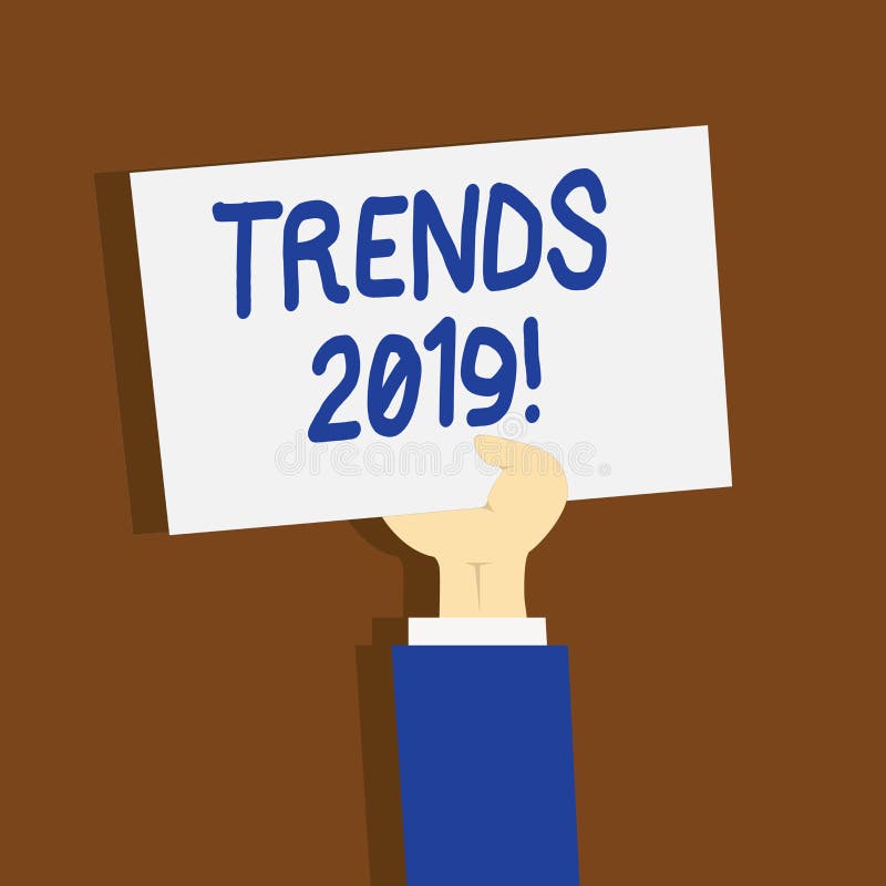 Writing Note Showing Trends 2019. Business Photo Showcasing General ...