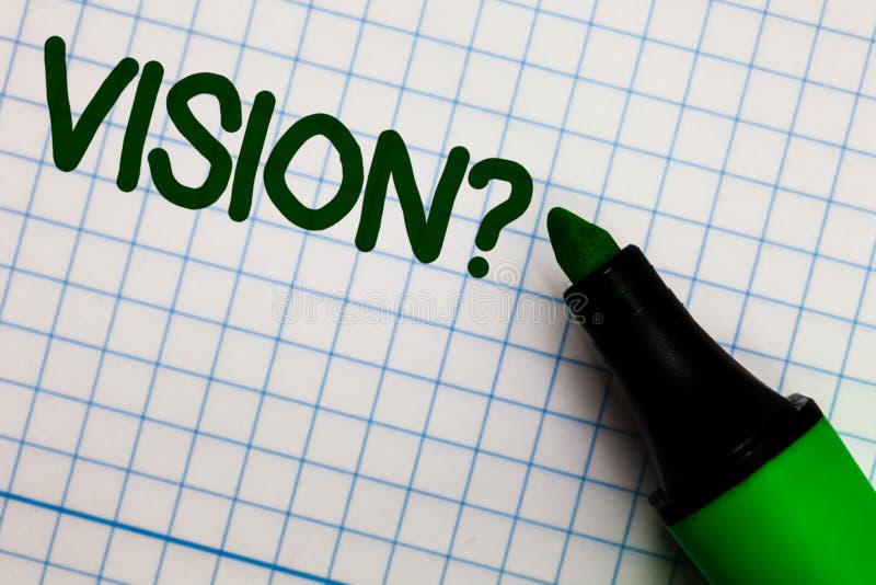 Writing Note Showing Vision Question. Business Photo Showcasing Company ...