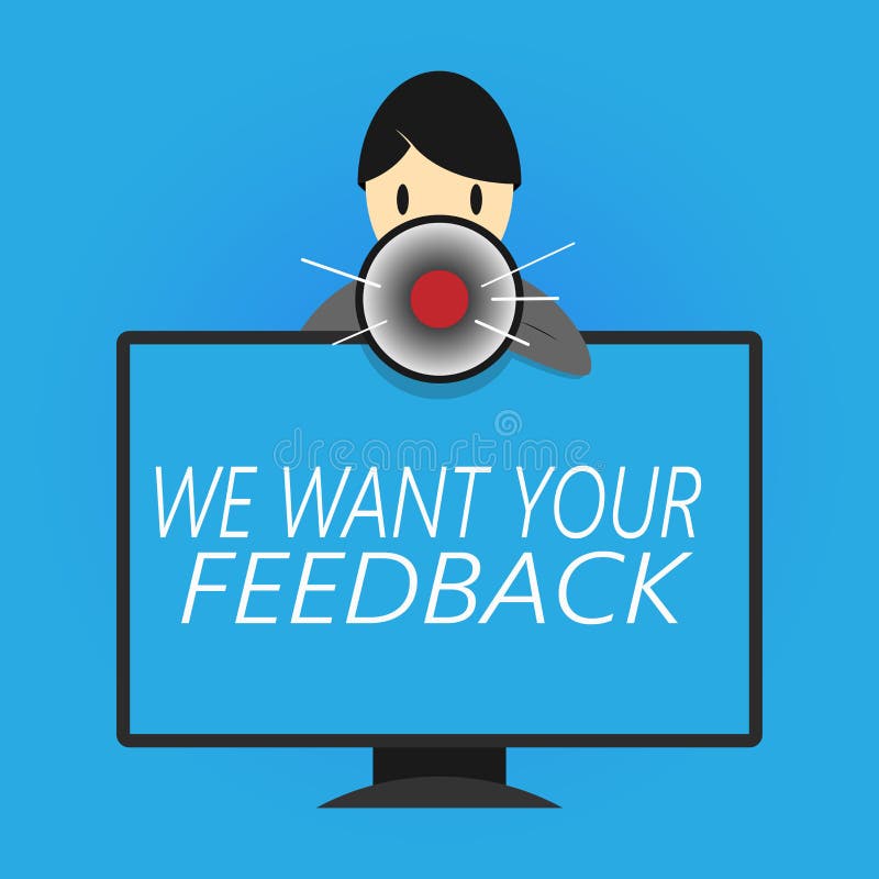 Writing Note Showing we Want Your Feedback. Business Photo Showcasing ... Writing Note Showing we Want Your Feedback. Business Photo Showcasing ...