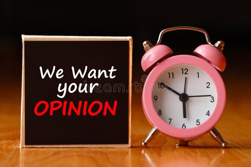 Writing Note Showing we Want Your Opinion. Business Photo Showcasing ... Writing Note Showing we Want Your Opinion. Business Photo Showcasing ...