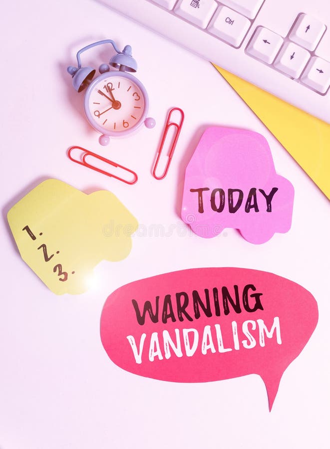 Writing Note Showing Warning Vandalism. Business Photo Showcasing ... Writing Note Showing Warning Vandalism. Business Photo Showcasing ...