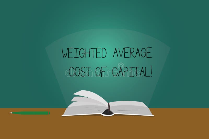 Writing Note Showing Weighted Average Cost of Capital. Business Photo ... Writing Note Showing Weighted Average Cost of Capital. Business Photo ...