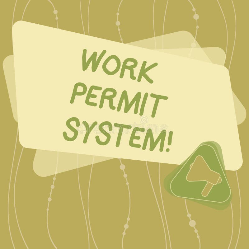 Writing Note Showing Work Permit System. Business Photo Showcasing ...