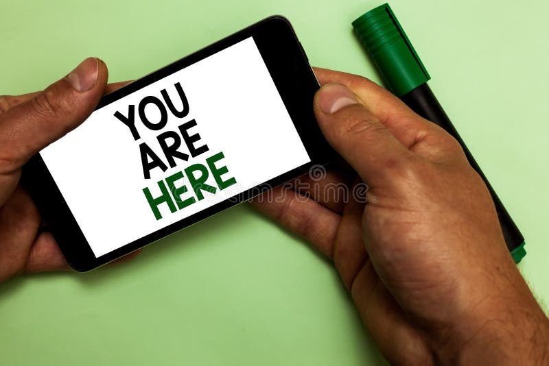 Writing Note Showing You are Here. Business Photo Showcasing this is ...