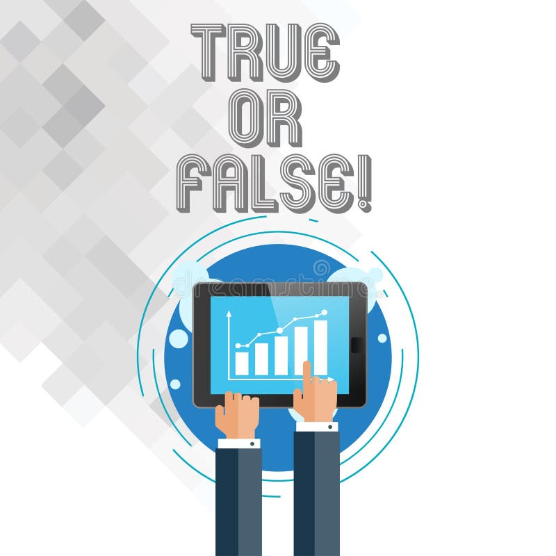 Writing Note ShowingTrue or False. Business Photo Showcasing Decide ...