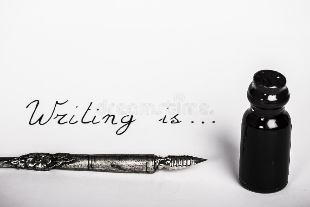 Writing is... with Old Pen and Ink Bottle Stock Photo - Image of ...