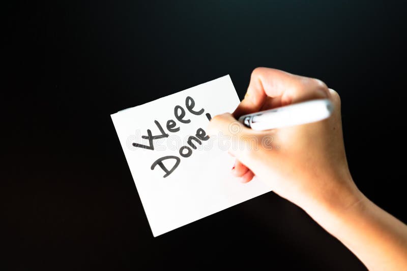 Writing on Sticky Note Well Done! Text with Well Done! on Paper Stock ...