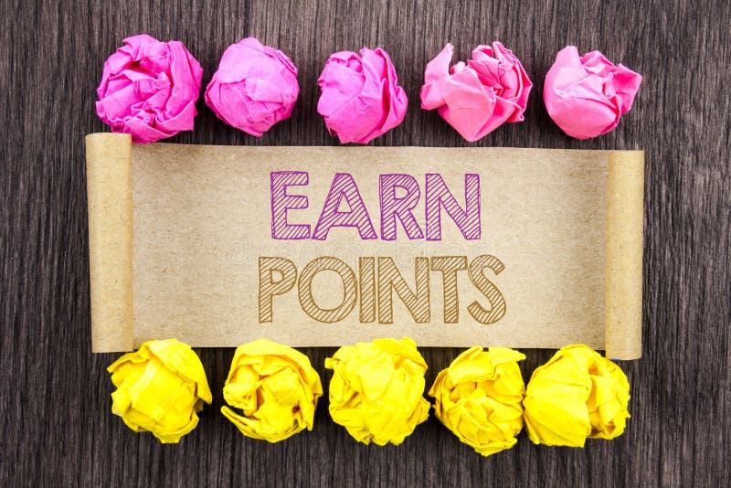Writing Text Earn Points. Concept Meaning Loyalty Reward Benefit ...
