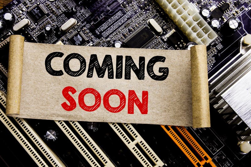 Writing Text Showing Coming Soon. Business Concept for Message Future ...